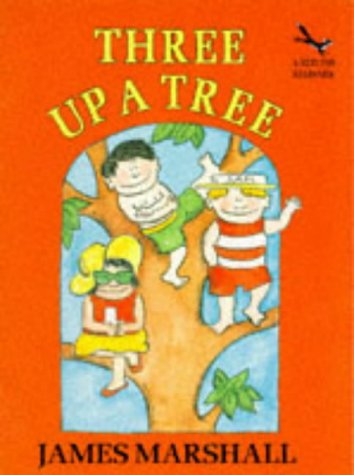Three Up a Tree (Red Fox Beginners) by James Marshall | Goodreads