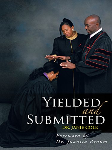 Yielded and Submitted by Dr. Janie Cole | Goodreads