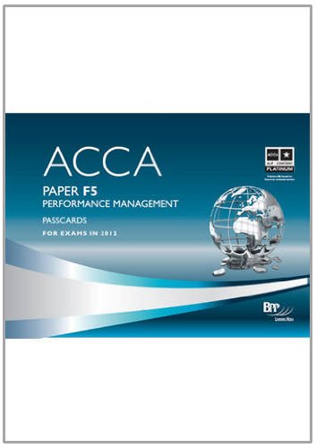 Acca - F5 Performance Management: Passcard by BPP Learning Media | Goodreads
