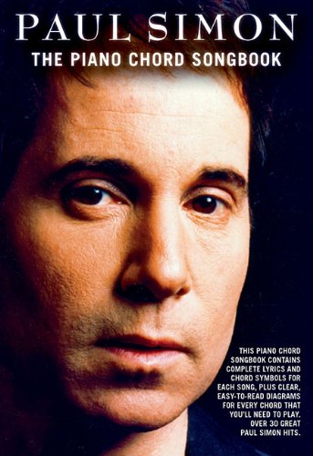 Paul Simon: The Piano Chord Songbook by Paul Simon | Goodreads