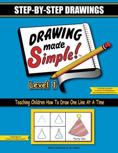 Drawing Made Simple Level 1: Step-By-Step Drawings by Lisa Davis ...