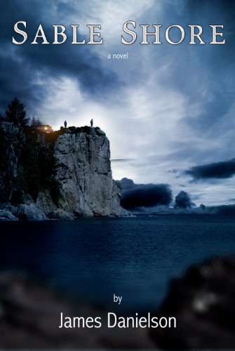 Sable Shore by James Danielson | Goodreads