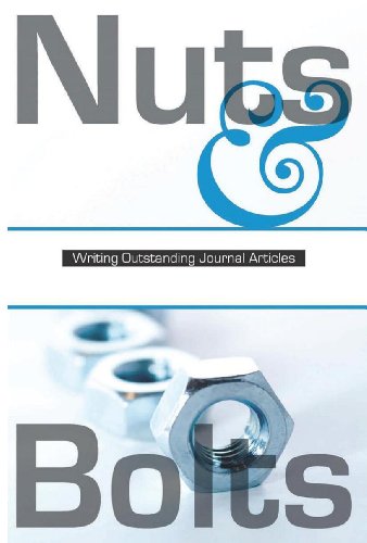 Nuts & Bolts: Writing Outstanding Journal Articles by American ...