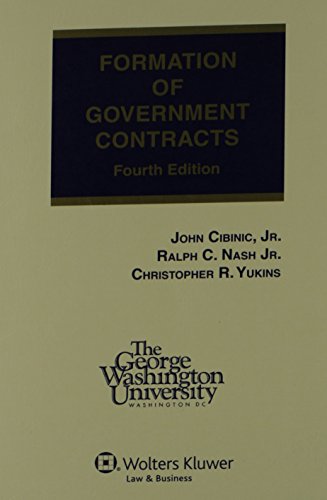 Formation of Government Contracts by Christopher R. Yukins | Goodreads