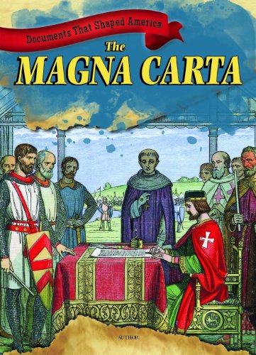 The Magna Carta (Documents That Shaped America) by Janey Levy | Goodreads