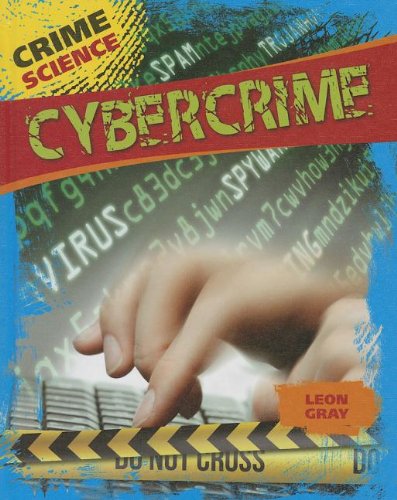 Cybercrime (Crime Science, 3) by Leon Gray | Goodreads