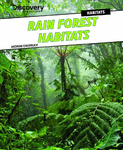 Rain Forest Habitats by Andrew Einspruch | Goodreads