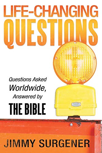 Life-Changing Questions: Questions Asked Worldwide, Answered by the ...