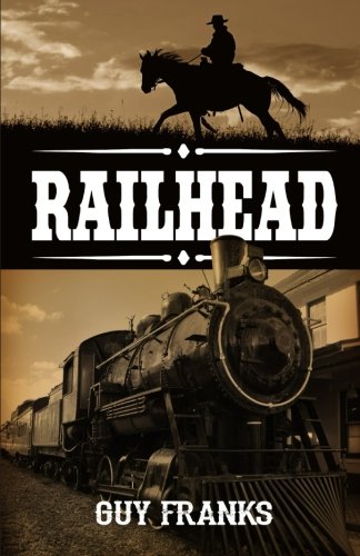 Railhead by Guy Franks | Goodreads