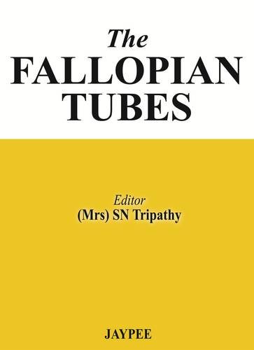 The Fallopian Tubes by S.N. Tripathy | Goodreads