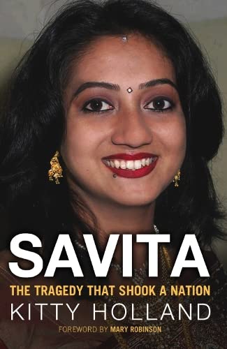 The Savita Story by Kitty Holland | Goodreads