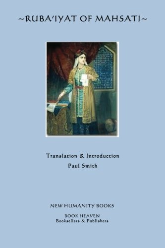 Ruba'iyat of Mahsati by Mahsati | Goodreads