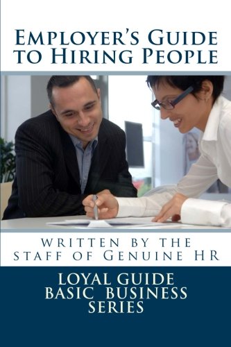 Employer's Guide to Hiring People by Genuine Hr | Goodreads