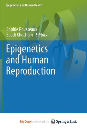Epigenetics and Human Reproduction by Springer | Goodreads