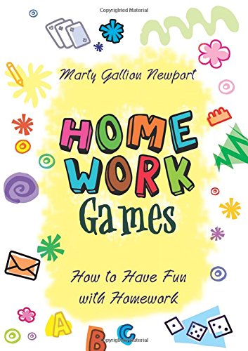 Homework Games by Marty Gallion Newport | Goodreads
