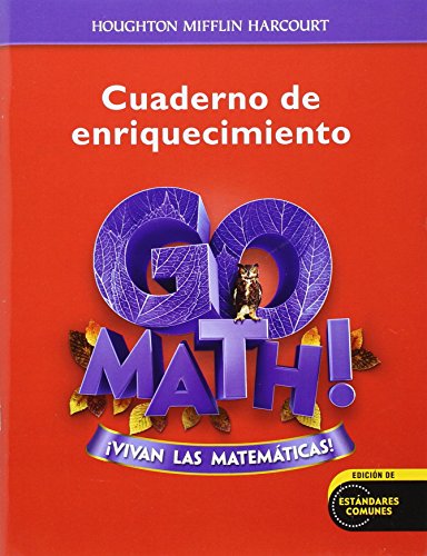 GO Math! Vivan Las matemáticas: Student Enrich Workbook Grade 6 by Houghton Mifflin Harcourt ...