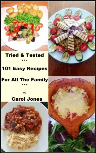 Tried & Tested - 101 Recipes by Carol Jones | Goodreads