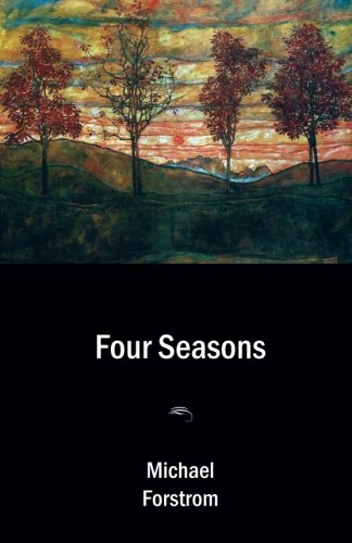 Four Seasons by Michael Forstrom | Goodreads