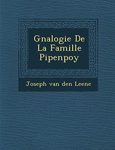 G N Alogie de La Famille Pipenpoy by Joseph Van Den Leene | Goodreads