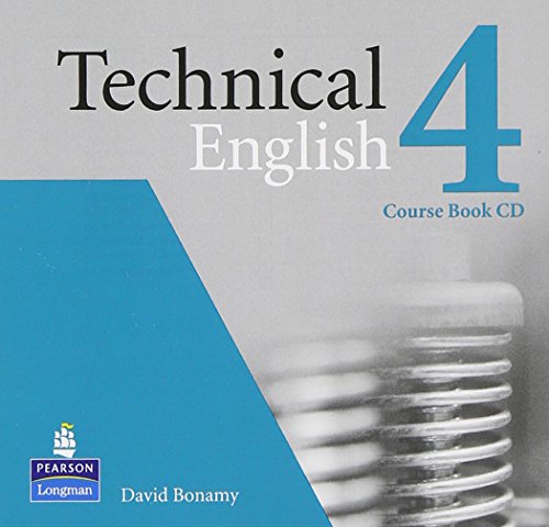 Technical English Level 4 Coursebook CD by David Bonamy | Goodreads