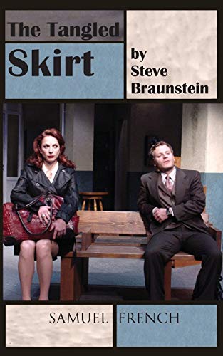 The Tangled Skirt by Steve Braunstein | Goodreads