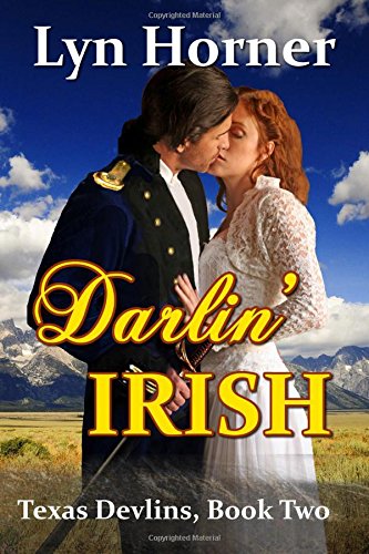 Darlin' Irish: Texas Devlins, Book Two by Lyn Horner | Goodreads