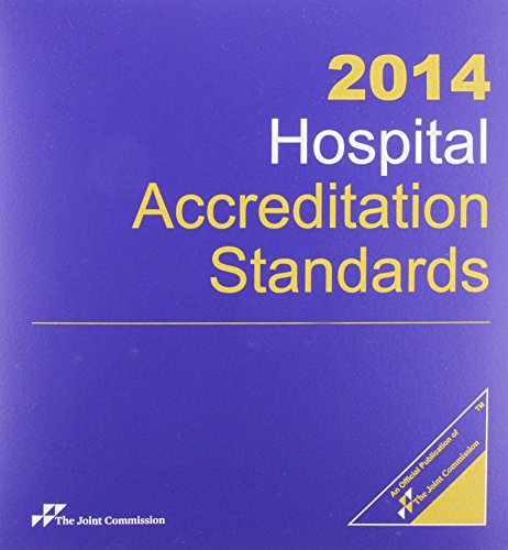 Hospital Accreditation Standards by Joint Commission on Accreditation ...