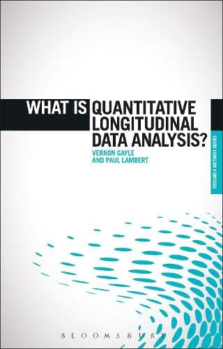 What is Quantitative Longitudinal Data Analysis? by Vernon Gayle ...