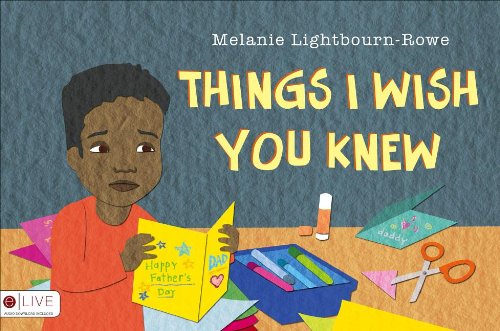 Things I Wish You Knew by Melanie Lightbourn-Rowe | Goodreads