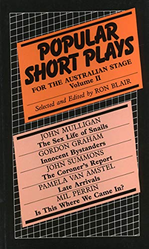 Popular Short Plays For The Australian Stage: Volume II by Ron Blair ...