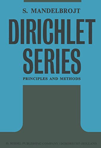 Dirichlet Series: Principles and Methods by Szolem Mandelbrojt | Goodreads