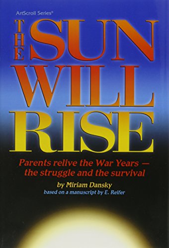 The Sun Will Rise by Miriam Dansky | Goodreads