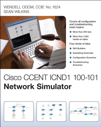 Cisco CCENT ICND1 100-101 Network Simulator by Wendell Odom | Goodreads