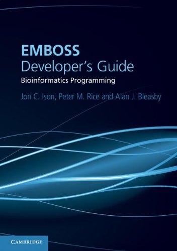 Emboss Developer's Guide: Bioinformatics Programming by Jon C. Ison | Goodreads