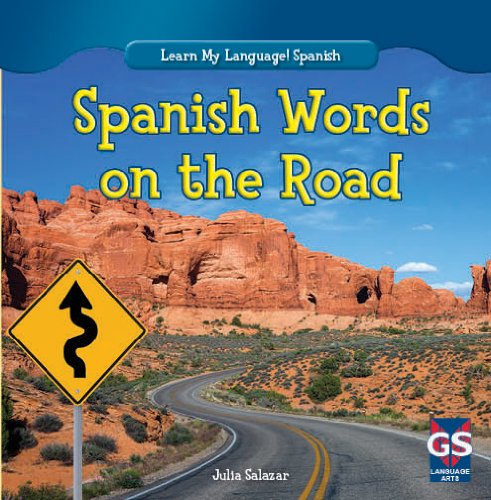 Spanish Words on the Road (Learn My Language! Spanish) by Julia Salazar ...