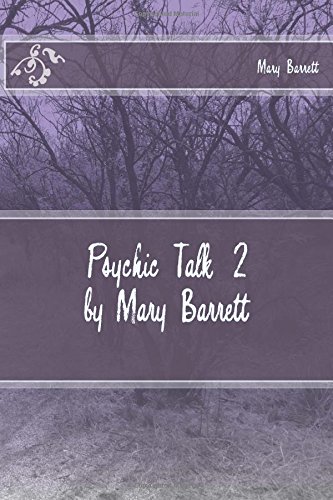 Psychic Talk 2 by Mary Barrett | Goodreads