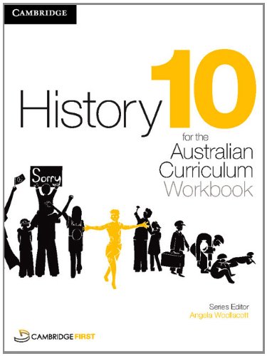 History for the Australian Curriculum Year 10 Workbook by Angela ...