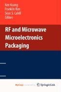 RF and Microwave Microelectronics Packaging by Ken Kuang | Goodreads