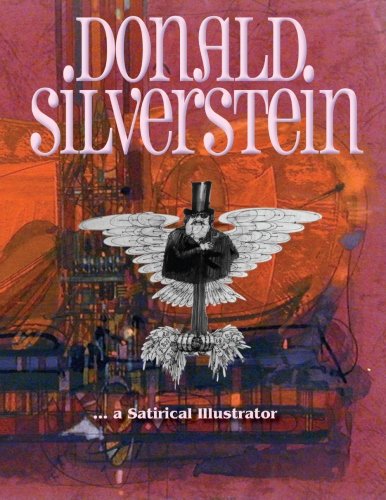 Donald Silverstein: … a satirical illustrator by Sakiko I Silverstein ...