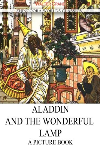 Aladdin and the Wonderful Lamp by Walter Crane | Goodreads