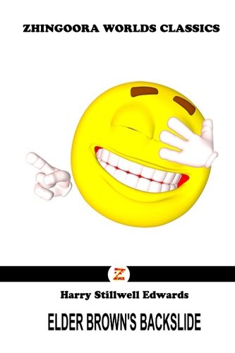 Elder Brown's Backslide by Harry Stillwell Edwards | Goodreads