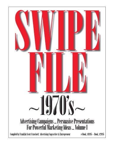 SWIPE FILE 1970's Advertising Campaigns ...: Persuasive Presentations ...