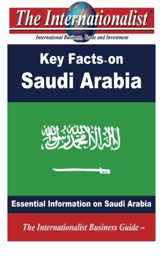 Key Facts on Saudi Arabia: Essential Information on Saudi Arabia by ...