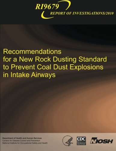 Recommendations for a New Rock Dusting Standard to Prevent Coal Dust ...