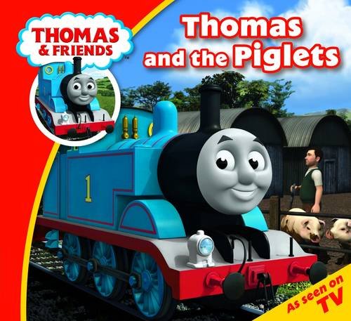Thomas & Friends Thomas and the Piglets by Egmont | Goodreads