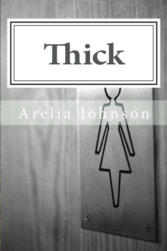 Thick: The Ideal of Beauty, the Social Construction of Perfection, and ...