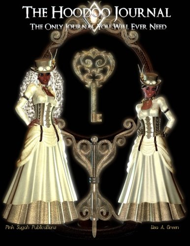The Hoodoo Journal: The only Hoodoo Recipe Journal You Will Ever Need ...