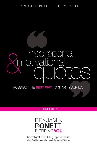 Inspirational & Motivational Quotes by Benjamin Bonetti | Goodreads