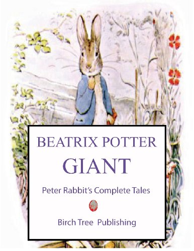 The Beatrix Potter Giant Peter Rabbit's Complete Tales by Beatrix ...