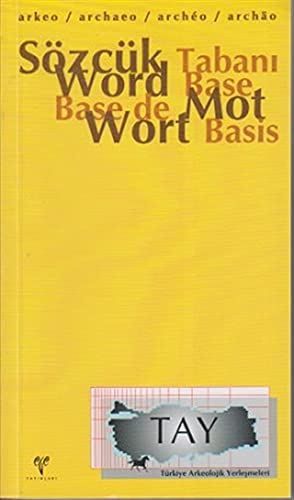 Arkeo Sozcuk Tabani / Archaeo Word Base / Archéo Base De Mot / Archaeo ...